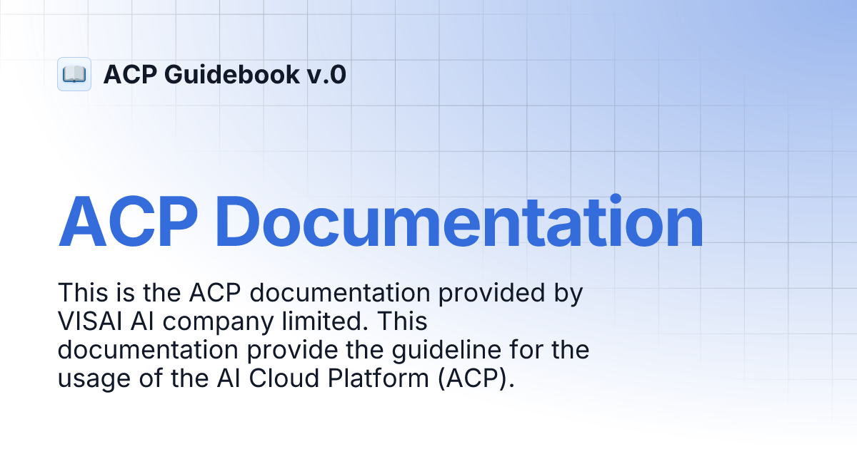 ACP Documentation | ACP Guidebook v.0